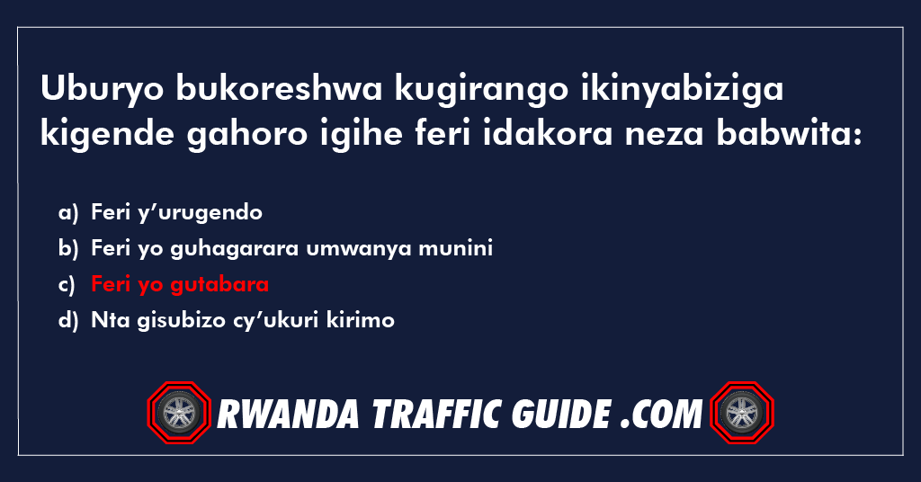 Uburyo bukoreshwa kugirango ikinyabiziga kigende gahoro igihe feri ...