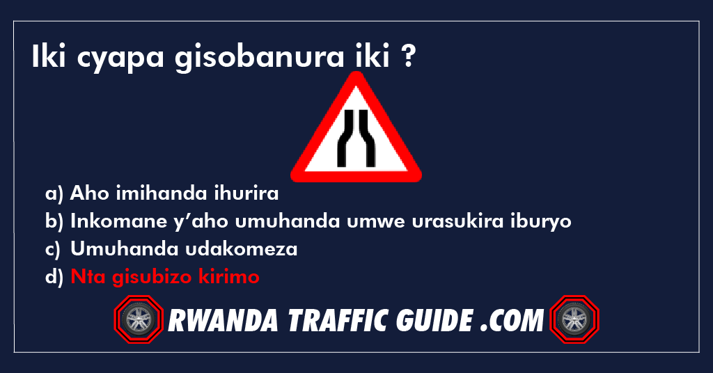 Iki cyapa gisobanura iki? | Rwanda Traffic Guide | Rwanda Traffic Guide ...